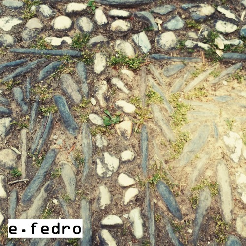 Stream e·fedro | Listen to e·fedro live sets & mixtapes playlist online ...
