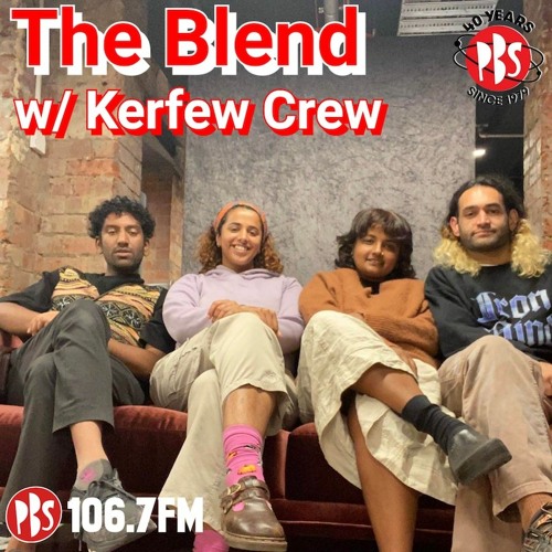 Stream The Blend 12.3.23 w/ guests Kerfew collective by blend corp ...