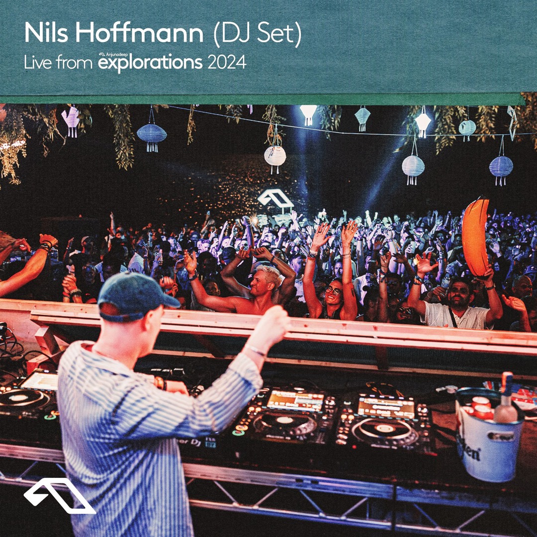 Stream Nils Hoffmann (DJ Set) at The Cove | Anjunadeep Explorations 2024 by Anjunadeep | Listen ...