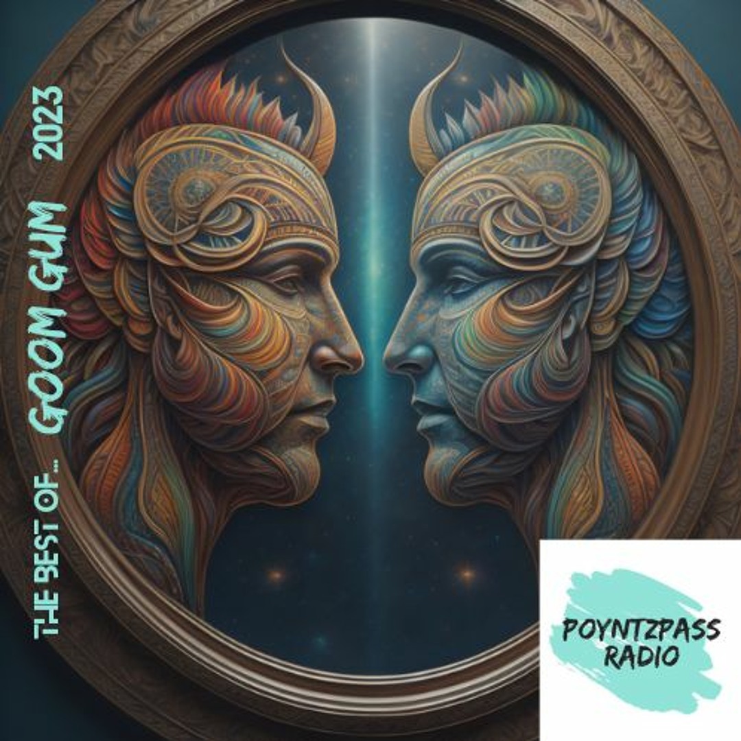Stream The Best Of... GOOM GUM (2023) Poyntzpass Radio by Poyntzpass Radio | Listen online for ...