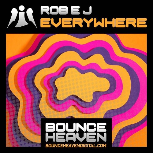 Stream ROB EJ - EVERYWHERE out August 2nd on bounce heaven by RobEJ ...