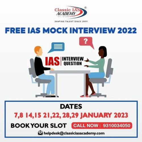 Stream episode Free IAS Mock Interview Guidance Program 2022 by Classic ... Stream episode Free IAS Mock Interview Guidance Program 2022 by Classic ...