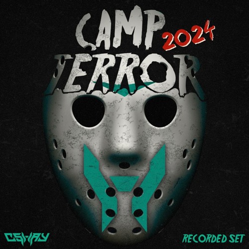 Stream Camp Terror Festival 2024 LIVE SET by CShay | Listen online for free on SoundCloud