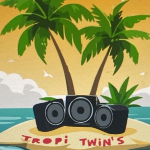 Stream TROPI MIX #1 by TropiTwins | Listen online for free on SoundCloud