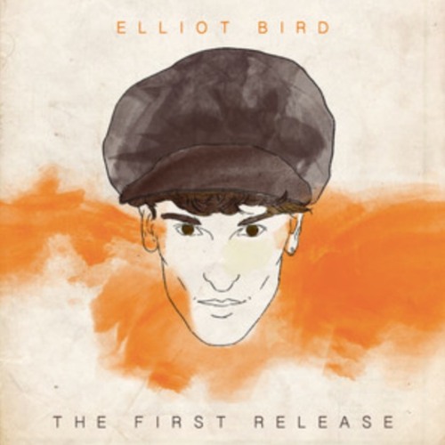 Stream Elliot Bird Music | Listen to The First Release playlist online ...