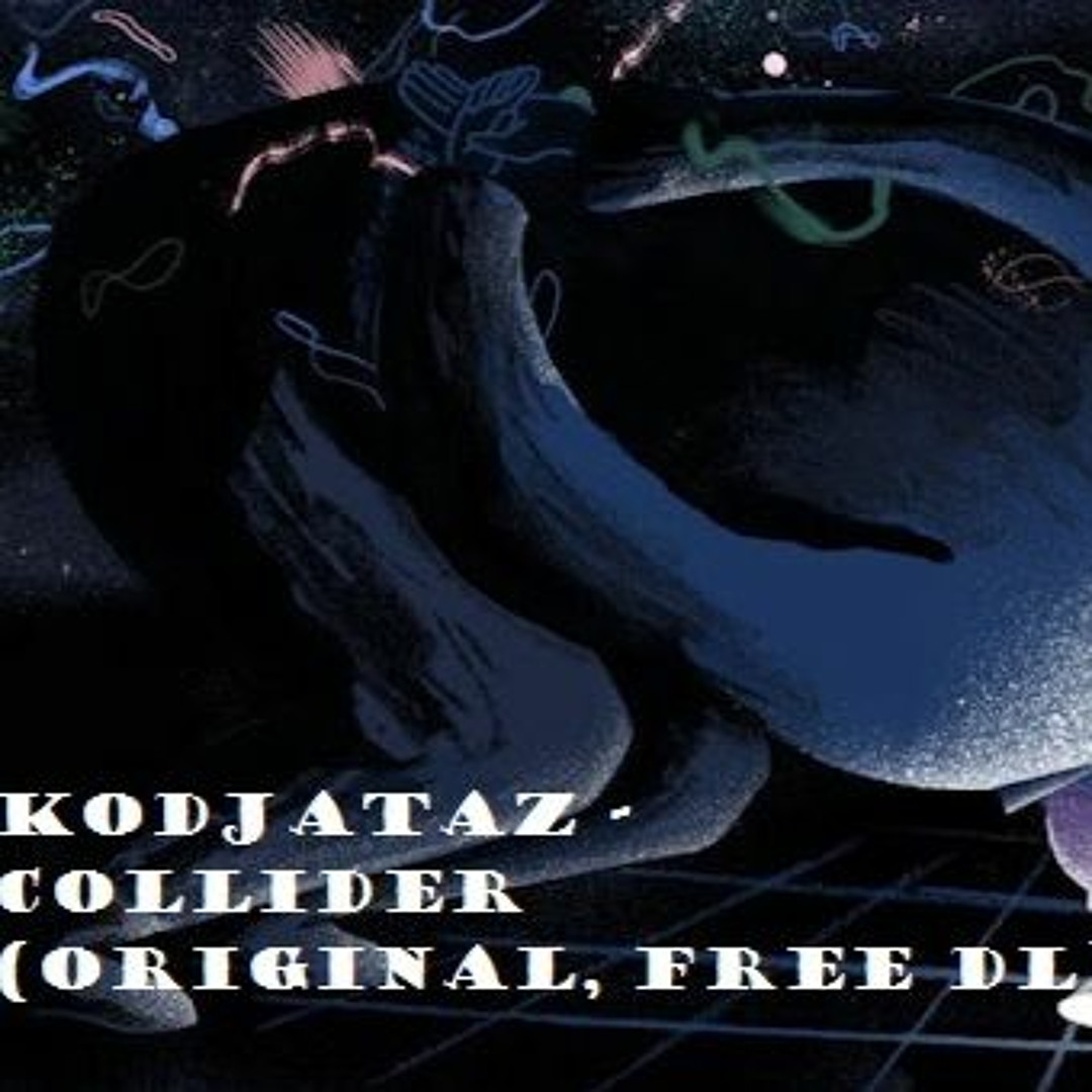 Stream Collider (Original, reworked, Free Download) by Kodjataz ...