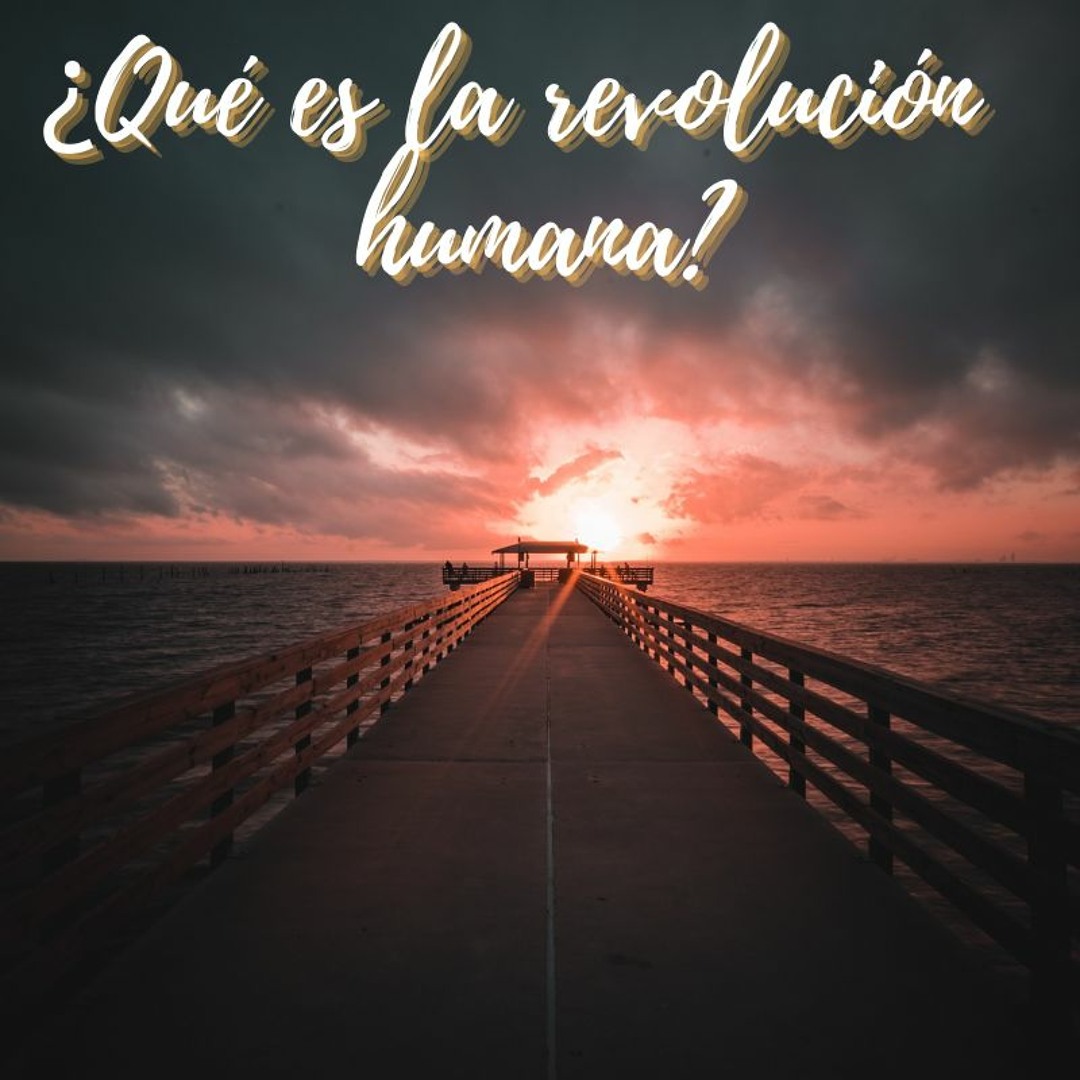 Stream ¿Cuales son los indicadores de la revolución humana? by Difusión ...