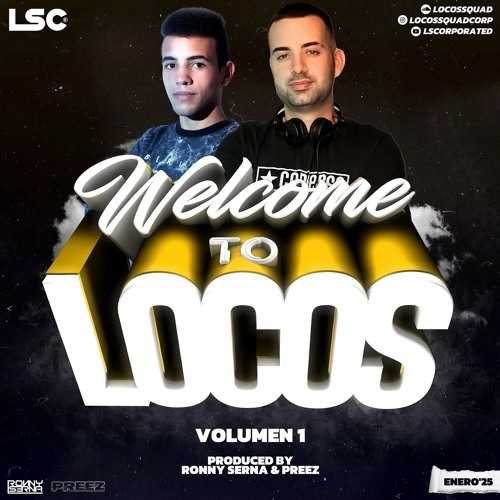 Stream Locos Squad Corp.® | Listen to W.T.L. (Welcome To Locos) By LSC ...