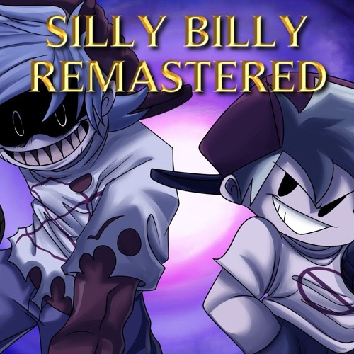 Stream FNF MOD SILLY BILLY REMASTERED by idk | Listen online for free ...