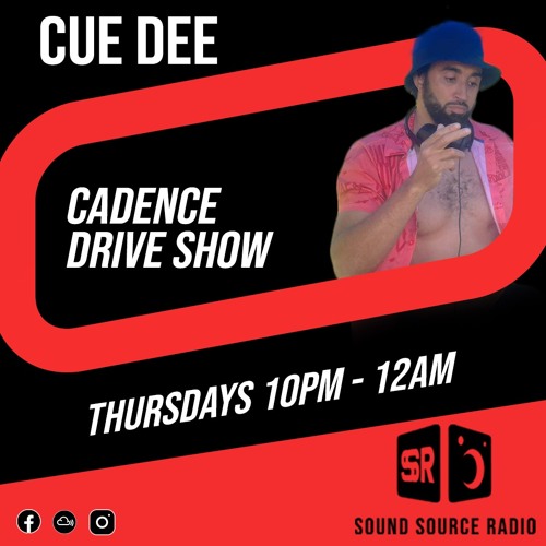 Stream CADENCE DRIVE SHOW 21 MAR 2024 by Soundsourceradio | Listen online for free on SoundCloud