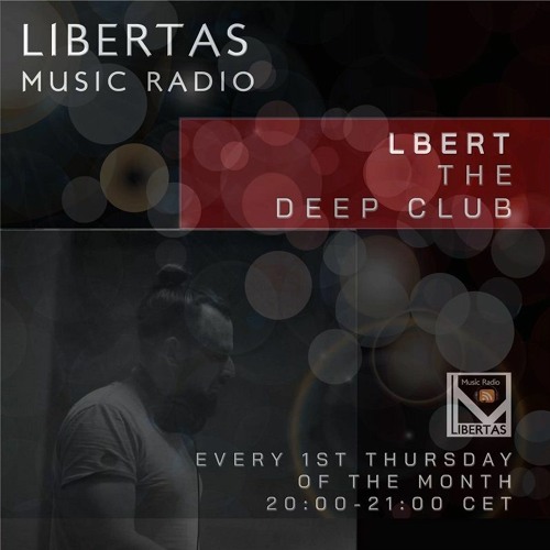 Stream The Deep Club - September 2024 - Lbert by Libertas Music Radio ...