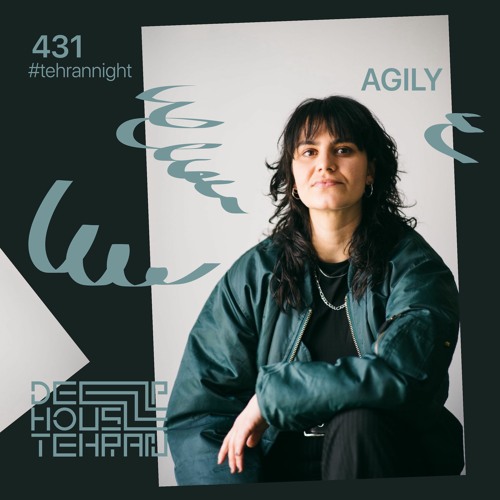 Stream Tehran Night #431 Agily by Deep House Tehran | Listen online for ...