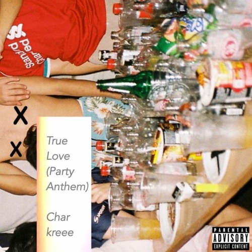 Stream True Love (Party Anthem) by charkreee | Listen online for free ...