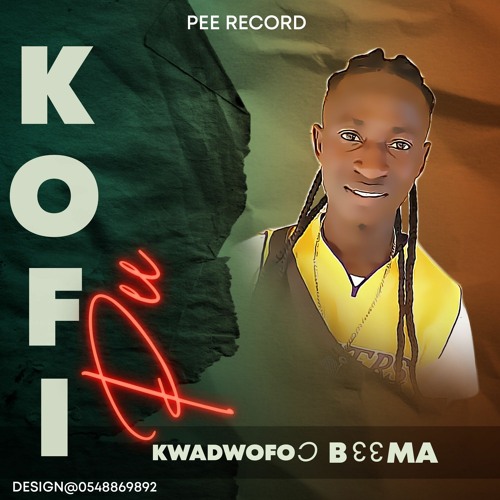 Stream Kofi Pee_Kwadwofour Beema by skywan pictures | Listen online for free on SoundCloud