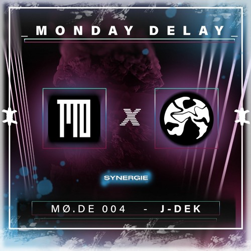 Stream MØ.DE 004 - J-DEK by MondayDelay | Listen online for free on SoundCloud