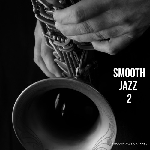 Stream Lifting the Spirits by Smooth Jazz Channel | Listen online for ...