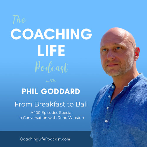 Stream 100 Phil Goddard - From Breakfast to Bali - (with Reno Winston ...