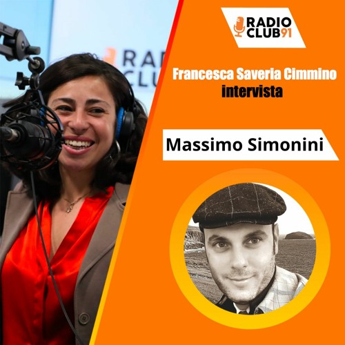 Stream Intervista a Massimo Simonini del 30.06.2022 by RadioClub91 ...