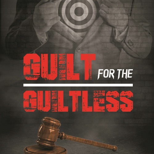 Stream GUILT FOR THE GUILTLESS AUDIOBOOK: The Story of Steven Crea ...
