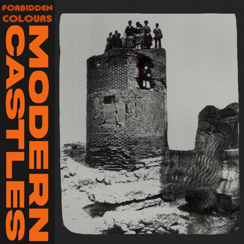 Stream Modern Castles by Forbidden colours | Listen online for free on ...