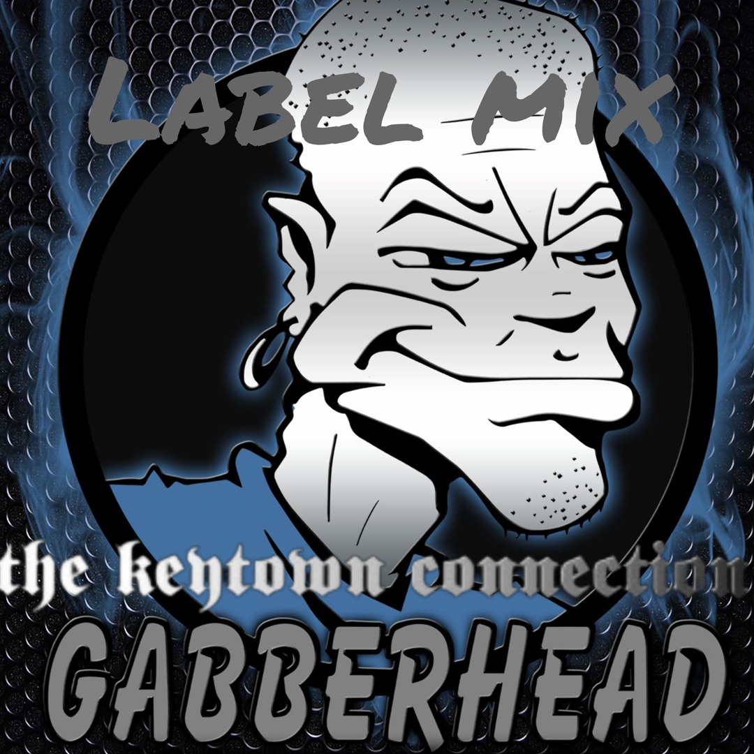 Stream the keytown connection...Gabberhead label Mix by keytown ...