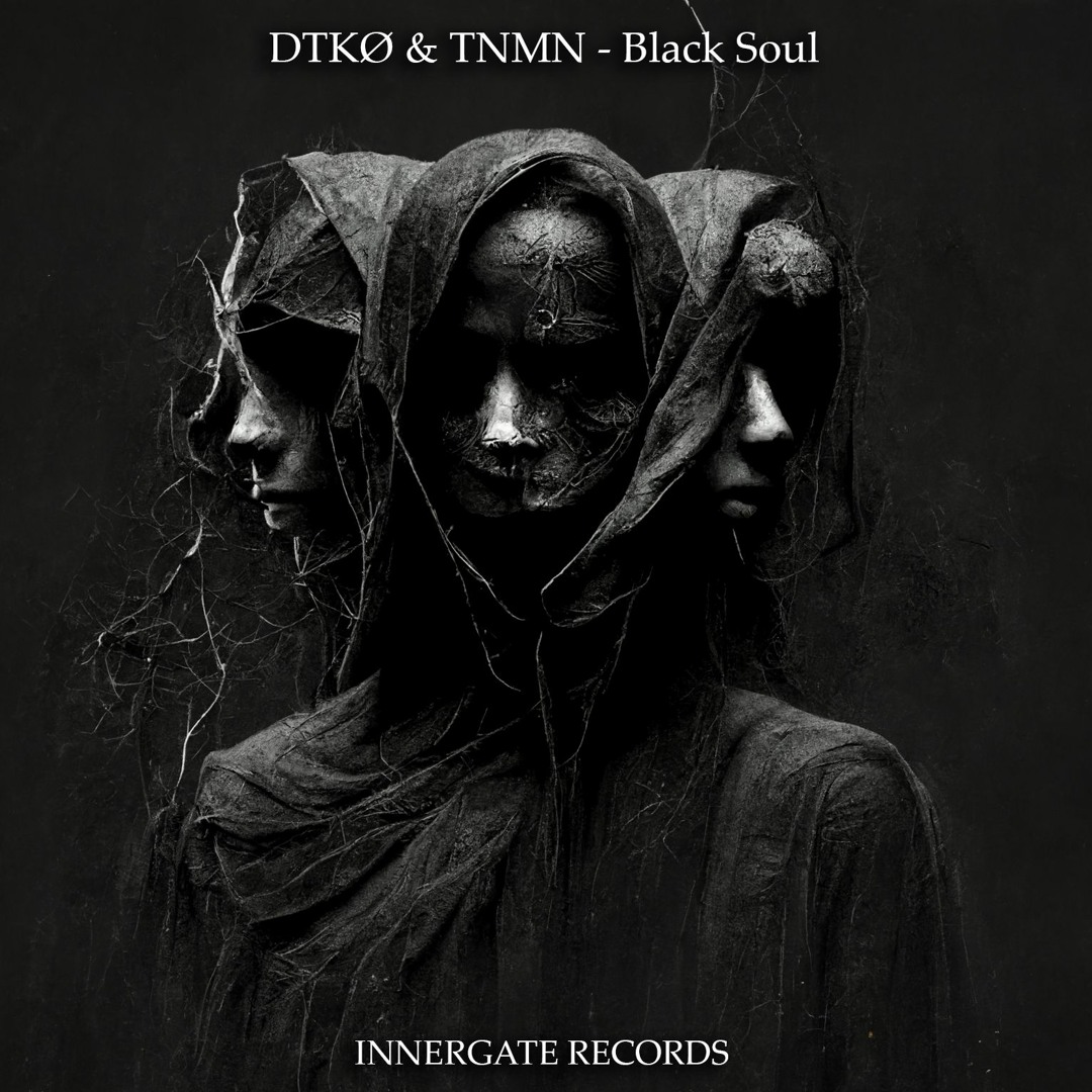 Stream DTKØ & TNMN - Black Soul [INNERGATED] (Free Download) by ...