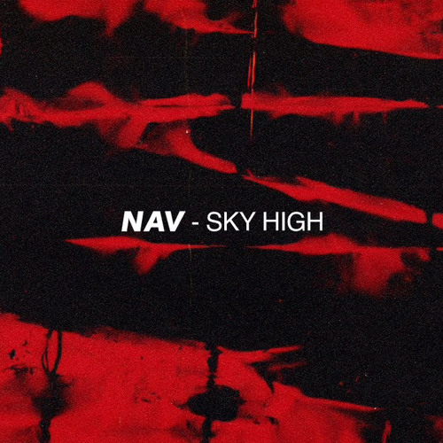 Stream NAV - Sky High (ft. Don Toliver) by damienalbert | Listen online ...