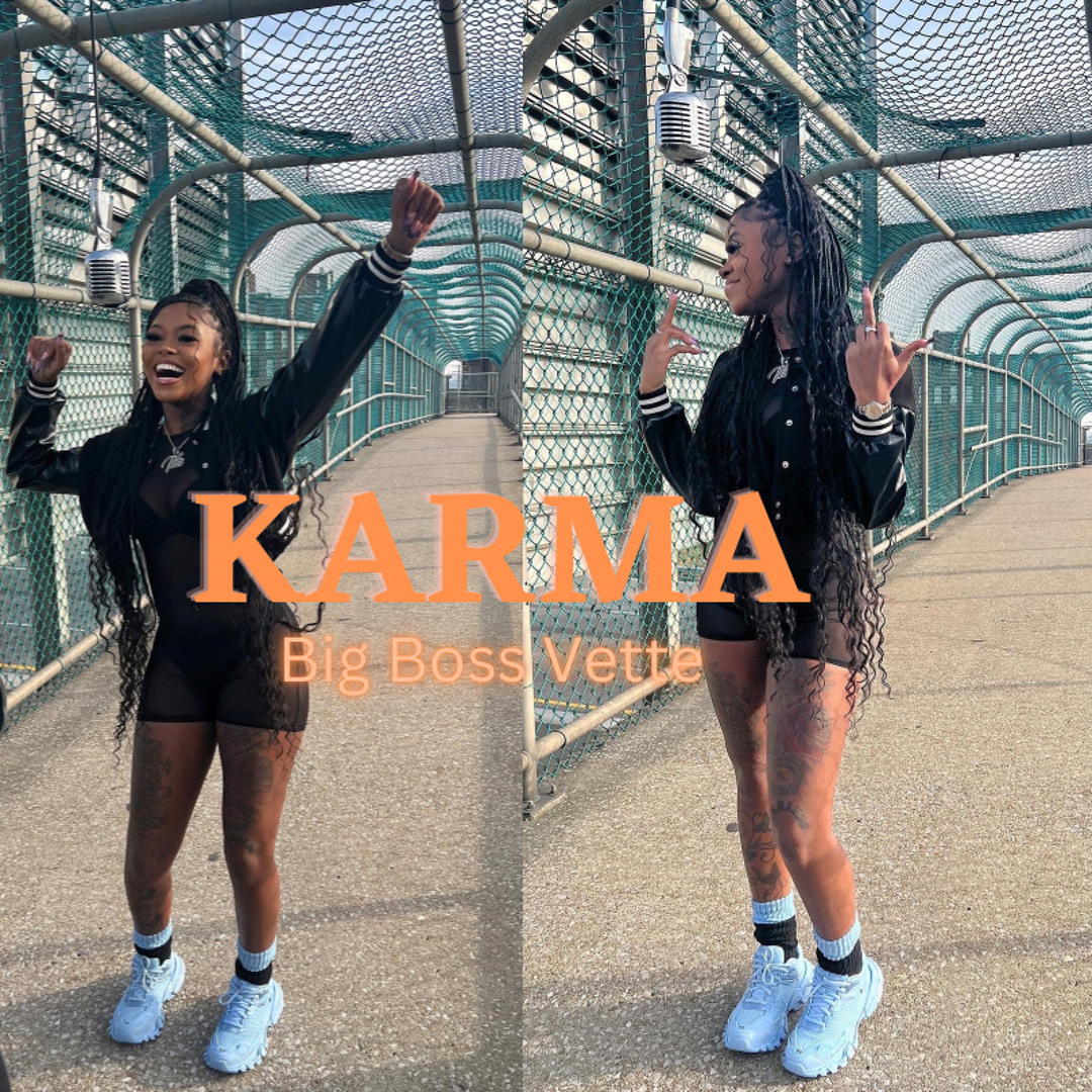 Stream KARMA by Big Boss Vette | Listen online for free on SoundCloud