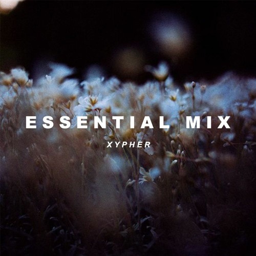 Stream Essential Mix - XYPHER by XYPHER | Listen online for free on ...