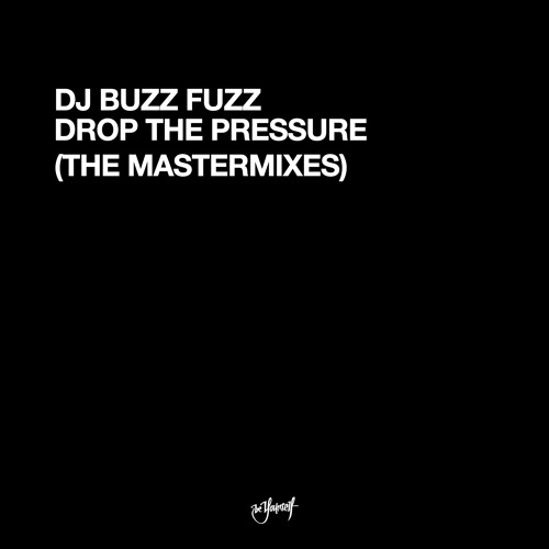 Stream Drop The Pressure (Rob Gee Mix) by DJ Buzz Fuzz | Listen online ...