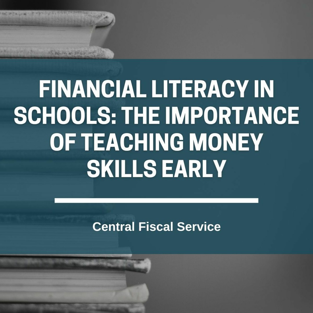 Stream episode Financial Literacy in Schools: The Importance of ...