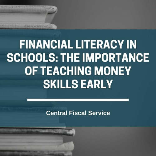 Stream episode Financial Literacy in Schools: The Importance of ...