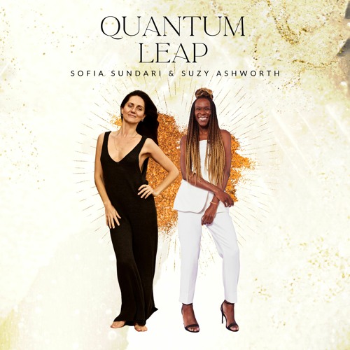 Stream Quantum Leap by Sofia Sundari | Listen online for free on SoundCloud