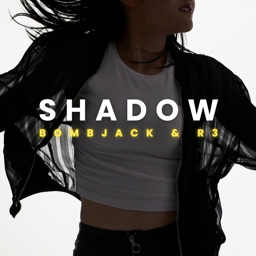 Stream SHADOW Ft Bombjack & R3 by LOOKQ BOMBJACKX 2 | Listen online for ...
