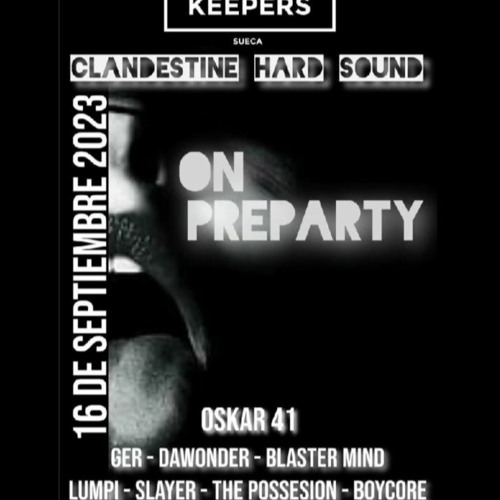 Stream GER -(KEEPERS) - FIESTA -CLANDESTINE HARD & GABBER CLUB - 16 ...
