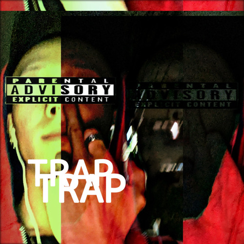 trap!!! - Listen to music