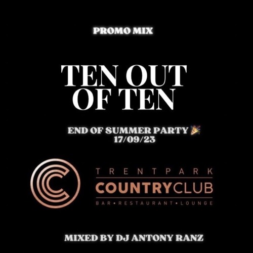 Stream TEN OUT OF TEN PROMO MIX by ANTONY RANZ | Listen online for free ...