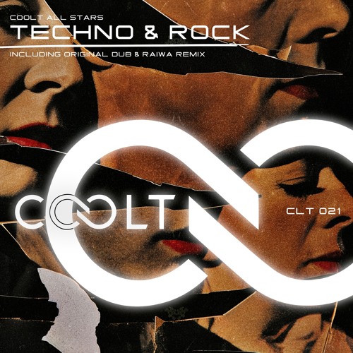 Stream COOLT ALL STARS - Techno & Rock (Raiwa Remix) by Coolt Records | Listen online for free ...