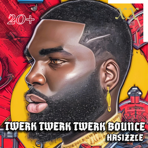 Stream Sizzle Twerk Twerk by HaSizzle | Listen online for free on ...