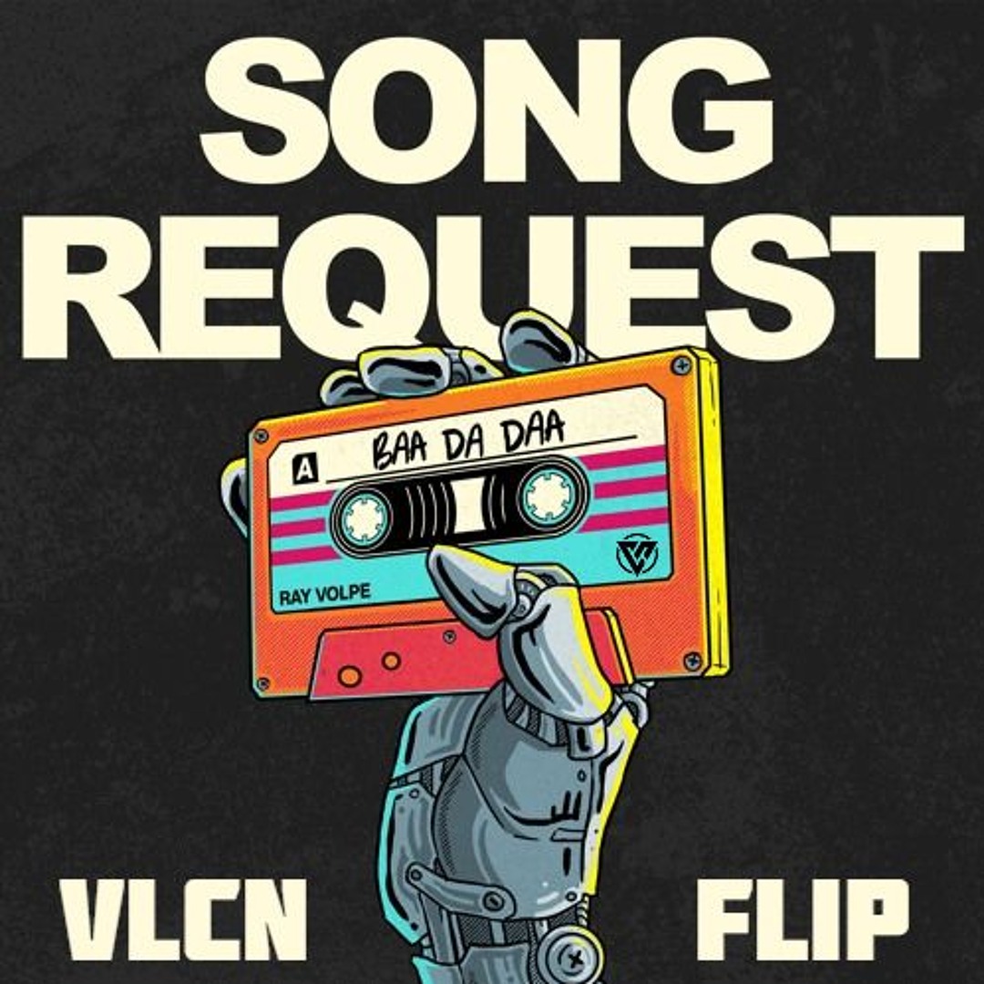 Stream Ray Volpe - Song Request (VLCN Flip) (FREE DL) by VLCN | Listen ...