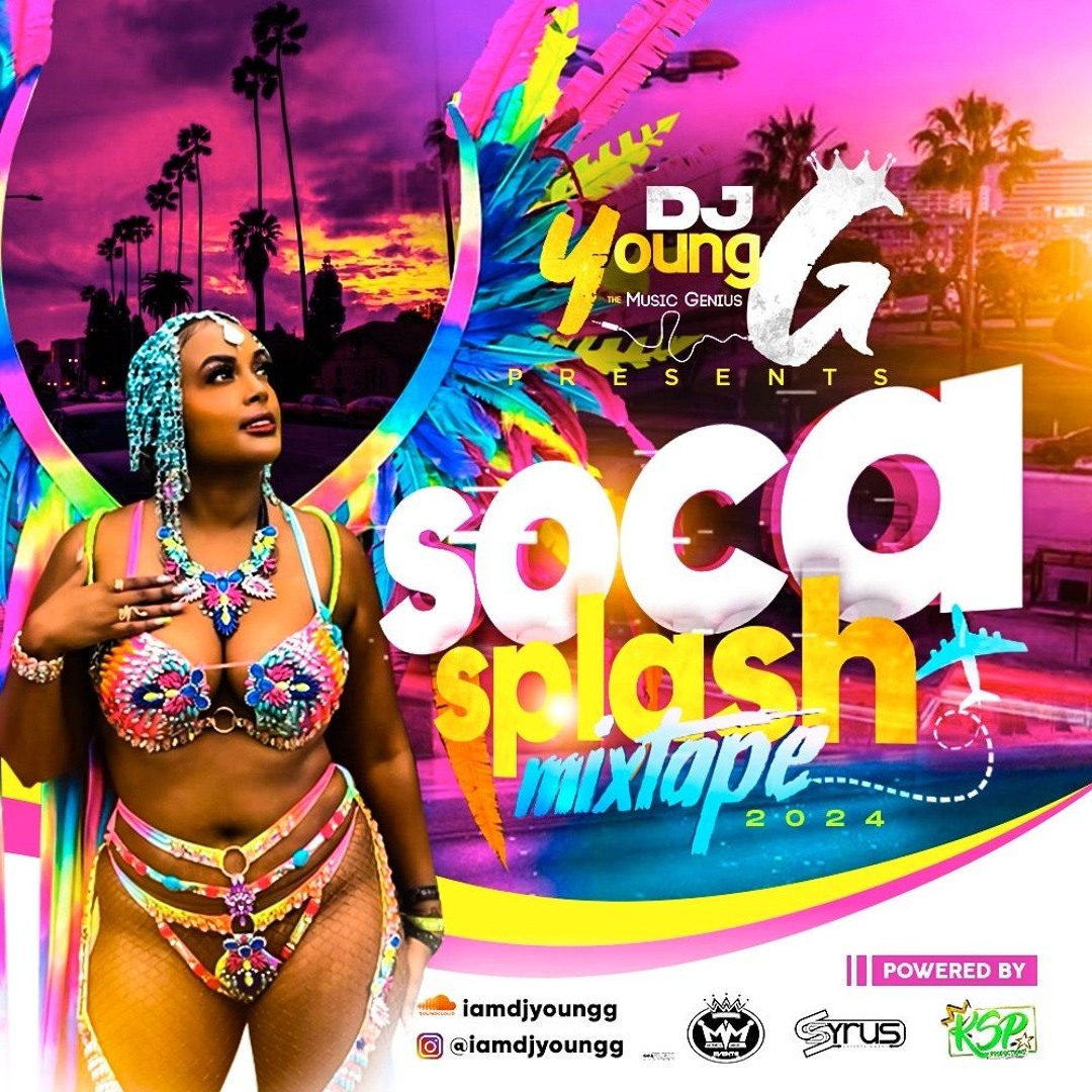 Stream SOCA SPLASH MIAMI MIX 2024 BY YOUNG G by iamdjyoungg | Listen ...