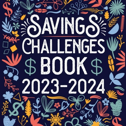 Stream Kindle online PDF Savings Challenges Book 2023-2024: Planner ... Stream Kindle online PDF Savings Challenges Book 2023-2024: Planner ...