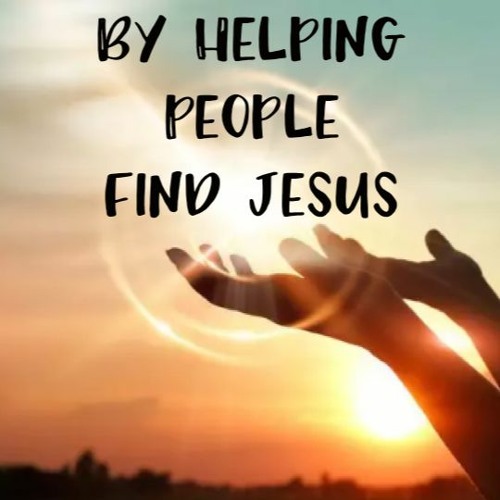 Stream By Helping People Find Jesus - Part 2 of 6 by GCCJohnstown ...