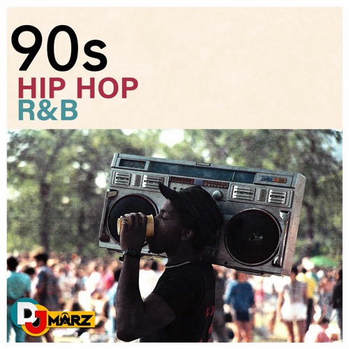 Stream DJ Marz 90's Hip-Hop R&B Mix by Music on Marz | Listen online ...
