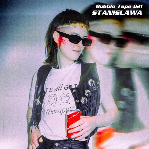 Stream Bubble Tape 021 w/ STANISLAWA by pavement gum | Listen online ...