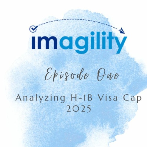 Stream episode Analyzing H-1B Visa Cap 2025 Episode 1 by Beyond Borders ... Stream episode Analyzing H-1B Visa Cap 2025 Episode 1 by Beyond Borders ...