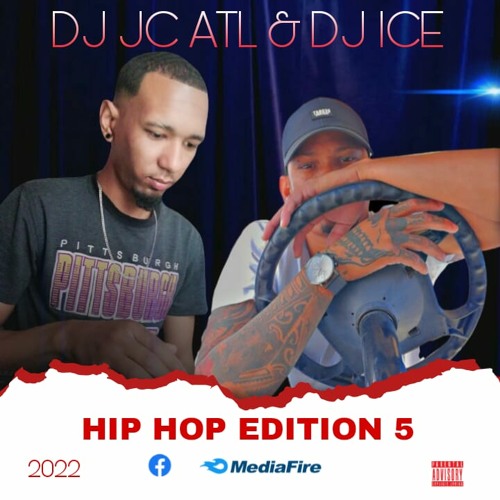 Stream DJ JC ATL & DJ ICE - October HipHop Edition 5 2022 by JC Atl ...