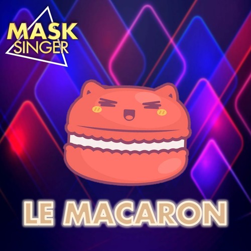 Stream Cœur - Macaron by Masked Singer | Listen online for free on ...