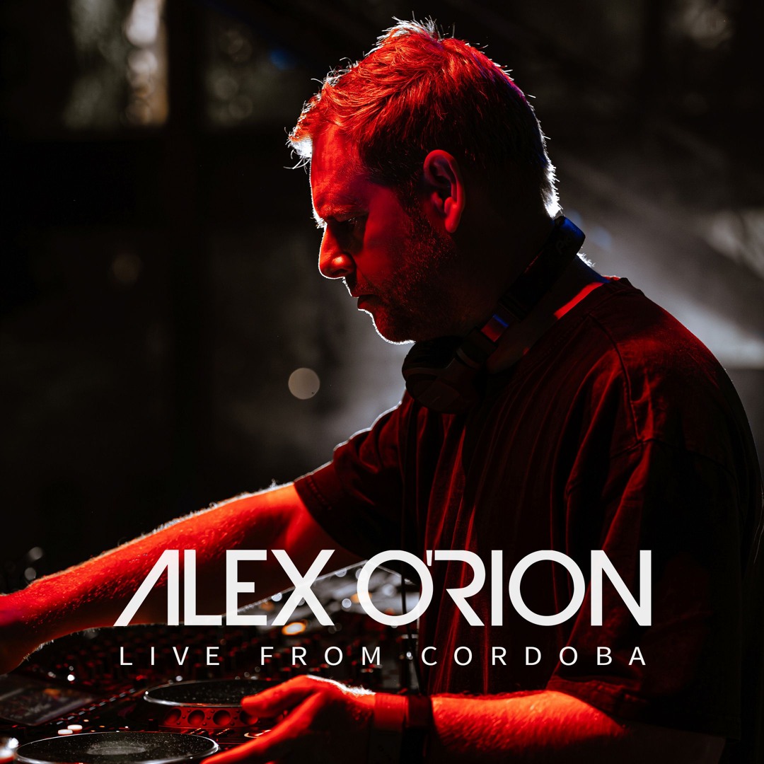 Stream Alex O'Rion - Live From Cordoba ARG [04/10/24 Dahaus @ Fruta] by ...