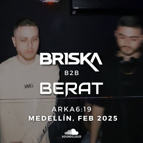 Briska @ Briska B2B Berat At Arka 6:19, Medellín. Feb 22 2025 (Afro ...